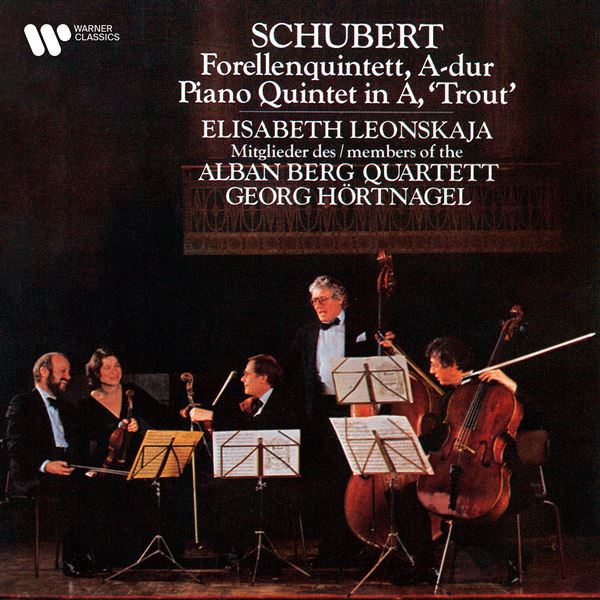 Schubert: Piano Quintet, D. 667 "Trout", Alban Berg Quartett, Elisabeth Leonskaja & Georg ...